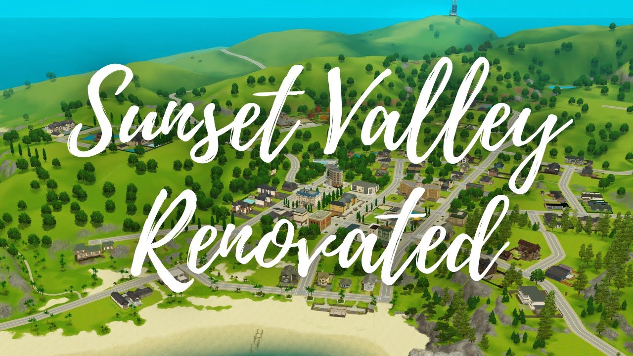 Let's Renovate | Sunset Valley Complete | Sims 3 - YouTube