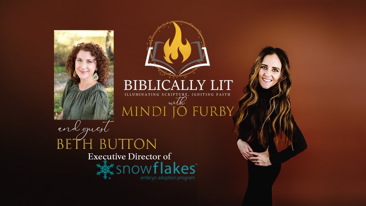 #70: Beth Button, Snowflakes Embryo Adoption - YouTube