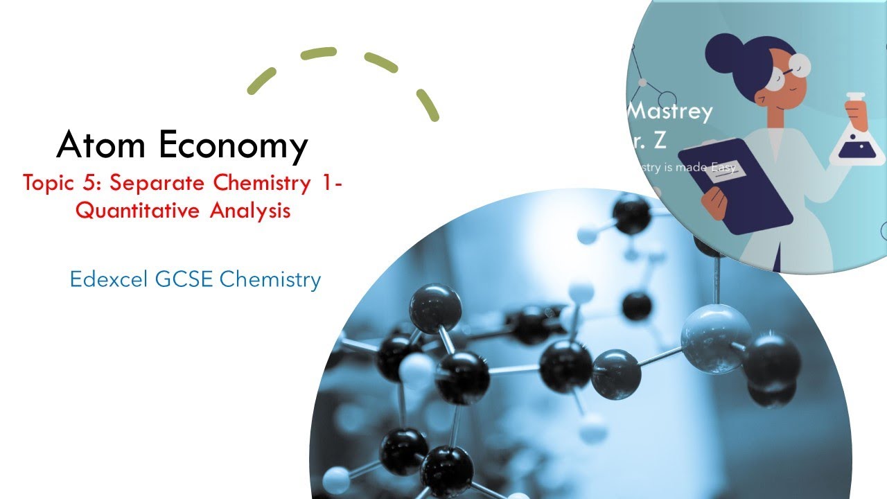Atom Economy Edexcel GCSE Chemistry - YouTube