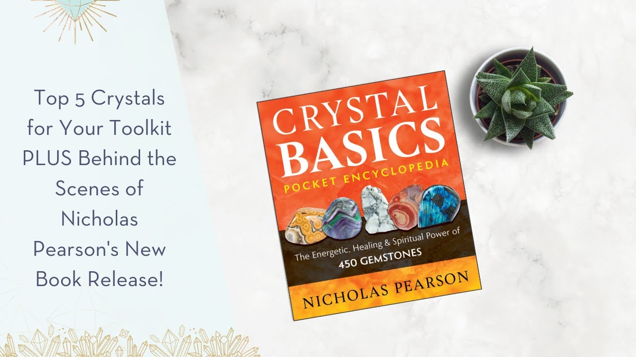 Crystal Starter Kit | Top 5 Crystals for Beginners with Nicholas ...
