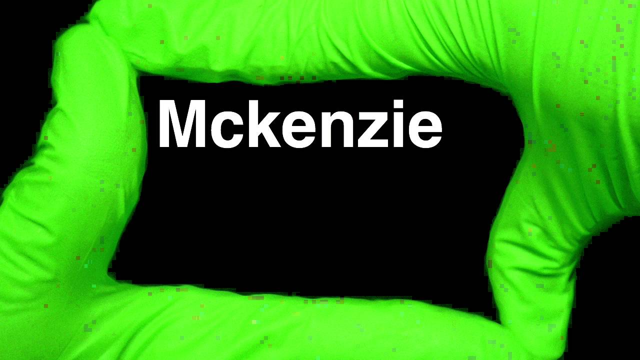 How to Pronounce Mckenzie - YouTube