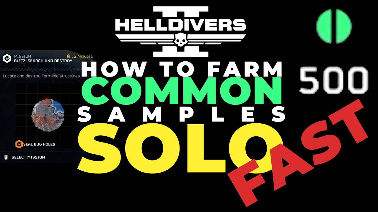 HOW TO SOLO FARM COMMON SAMPLES FAST in Helldivers 2 - YouTube