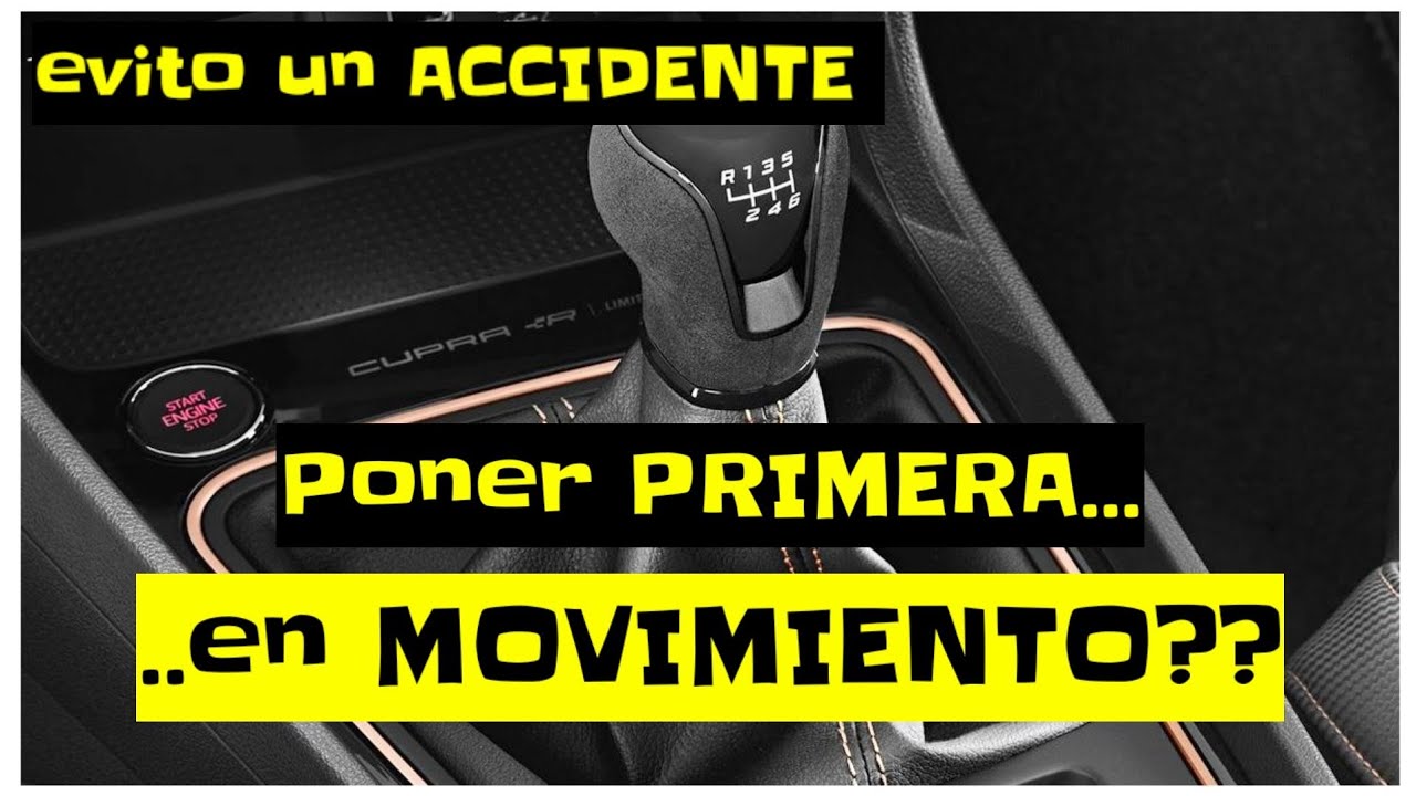 ↪️CUANDO y COMO poner PRIMERA marcha con el COCHE en MOVIMIENTO 🔴🔴 ...