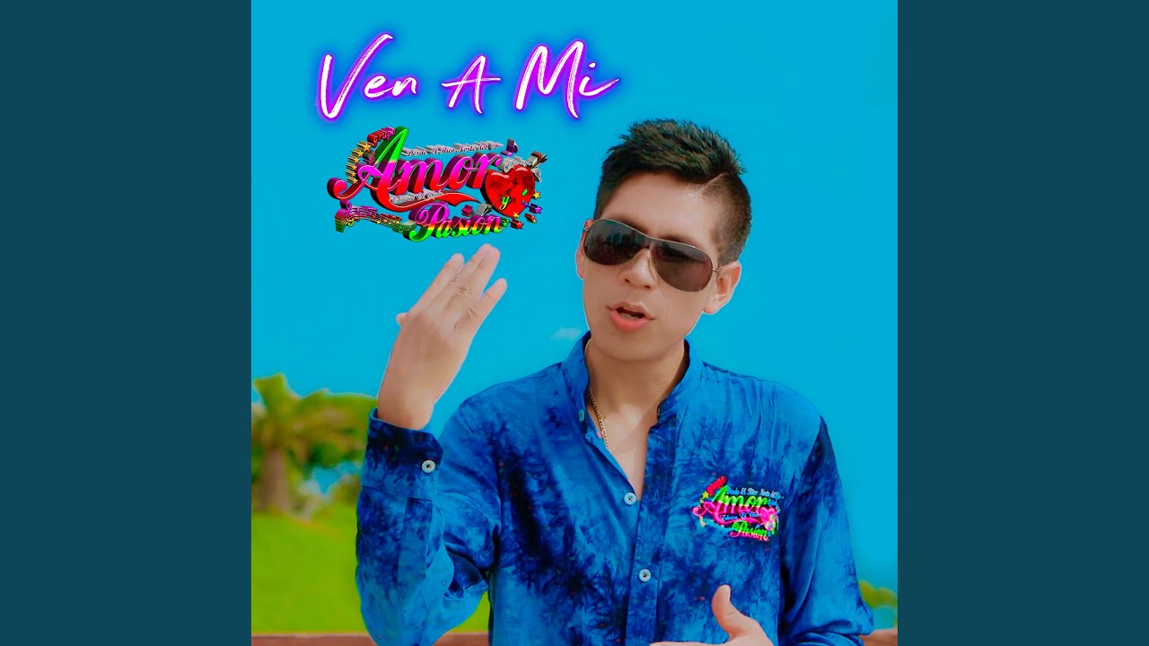Ven a Mi - YouTube