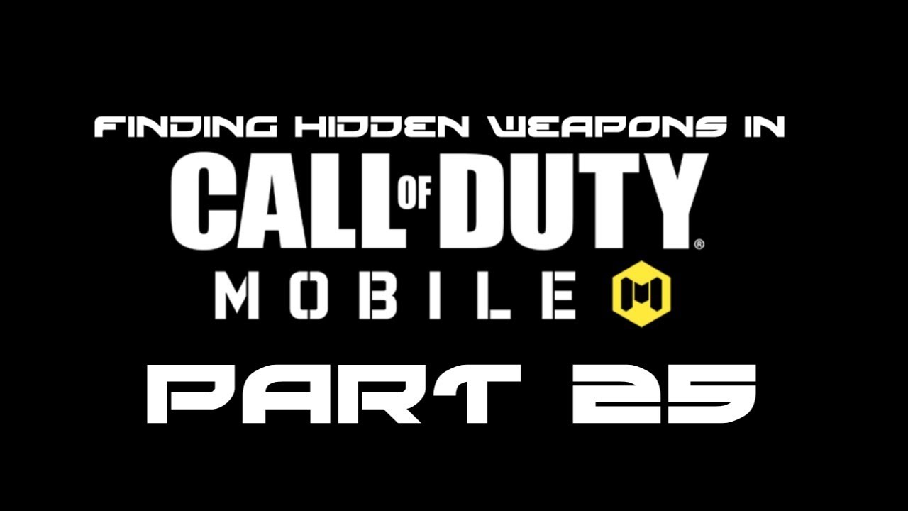 Finding Hidden Weapons In Call of duty mobile part 25 - YouTube