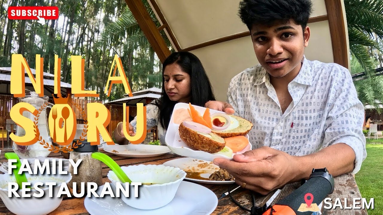 Lunch Date at NILA SORU 🍛 | Must-Try Family Restaurant in Town | SALEM ...