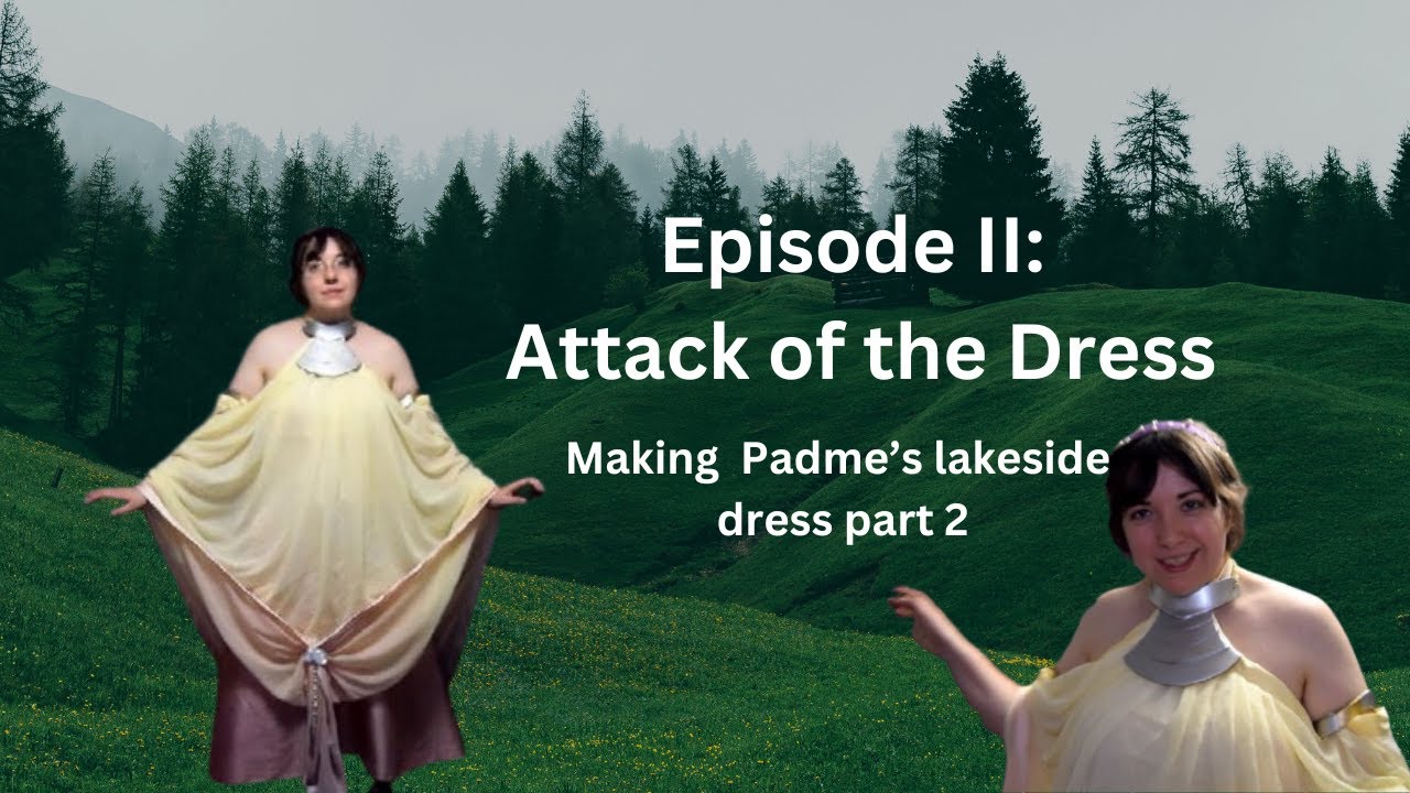 Making Padme's lake dress Part 2 - YouTube