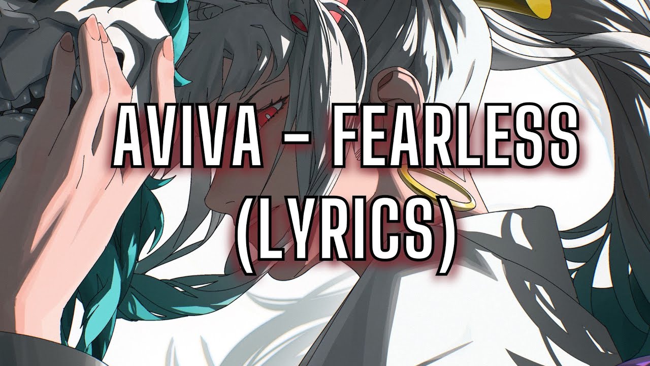 AViVA - FEARLESS // Lyrics - YouTube