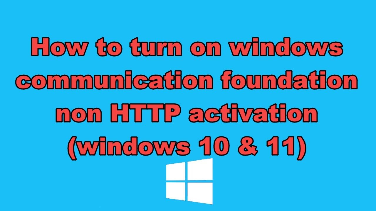 How to turn on windows communication foundation non HTTP activation ...