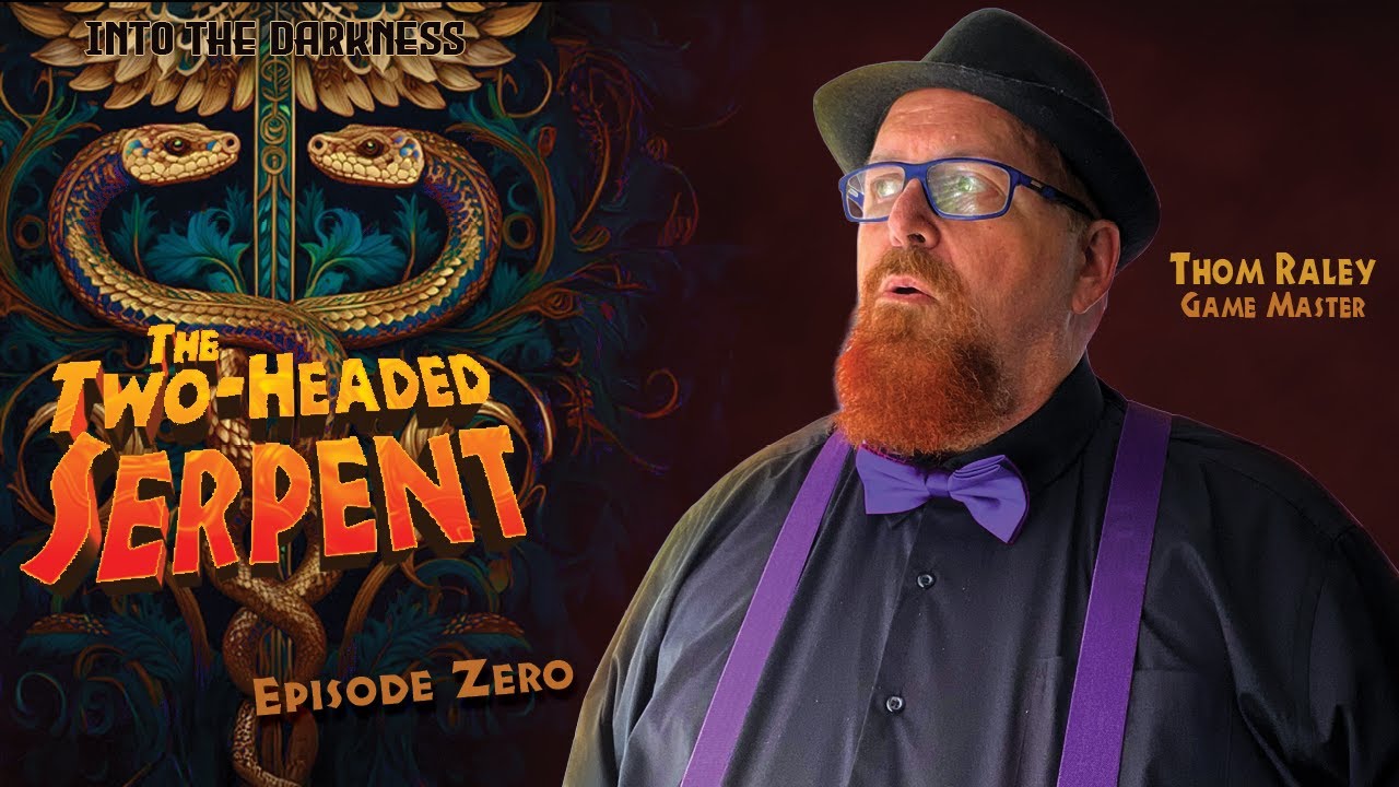 The Two Headed Serpent, version 2, episode 0 - Pulp Cthulhu RPG - YouTube