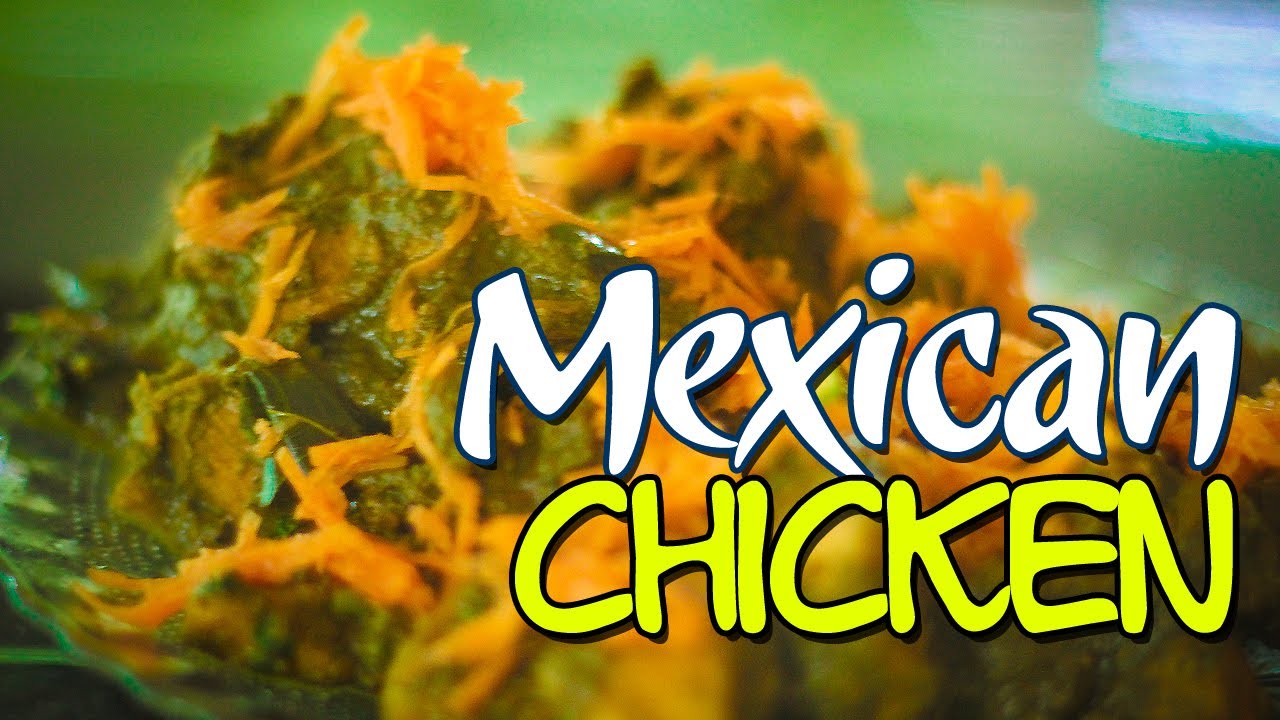 MEXICAN CHICKEN || MEXICAN GREEN CHICKEN || MEXICAN FOOD RECIPE || TULU ...