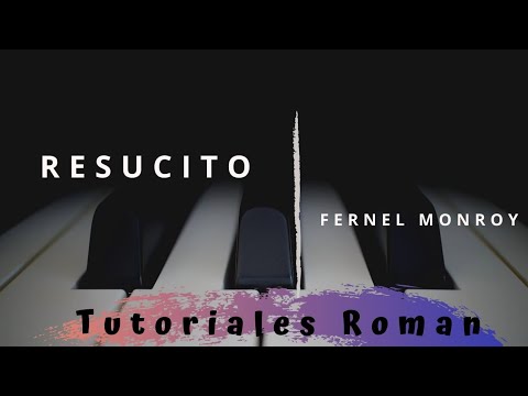 resucito fernel Monroy tutorial piano acordes y trompeta fácil - YouTube