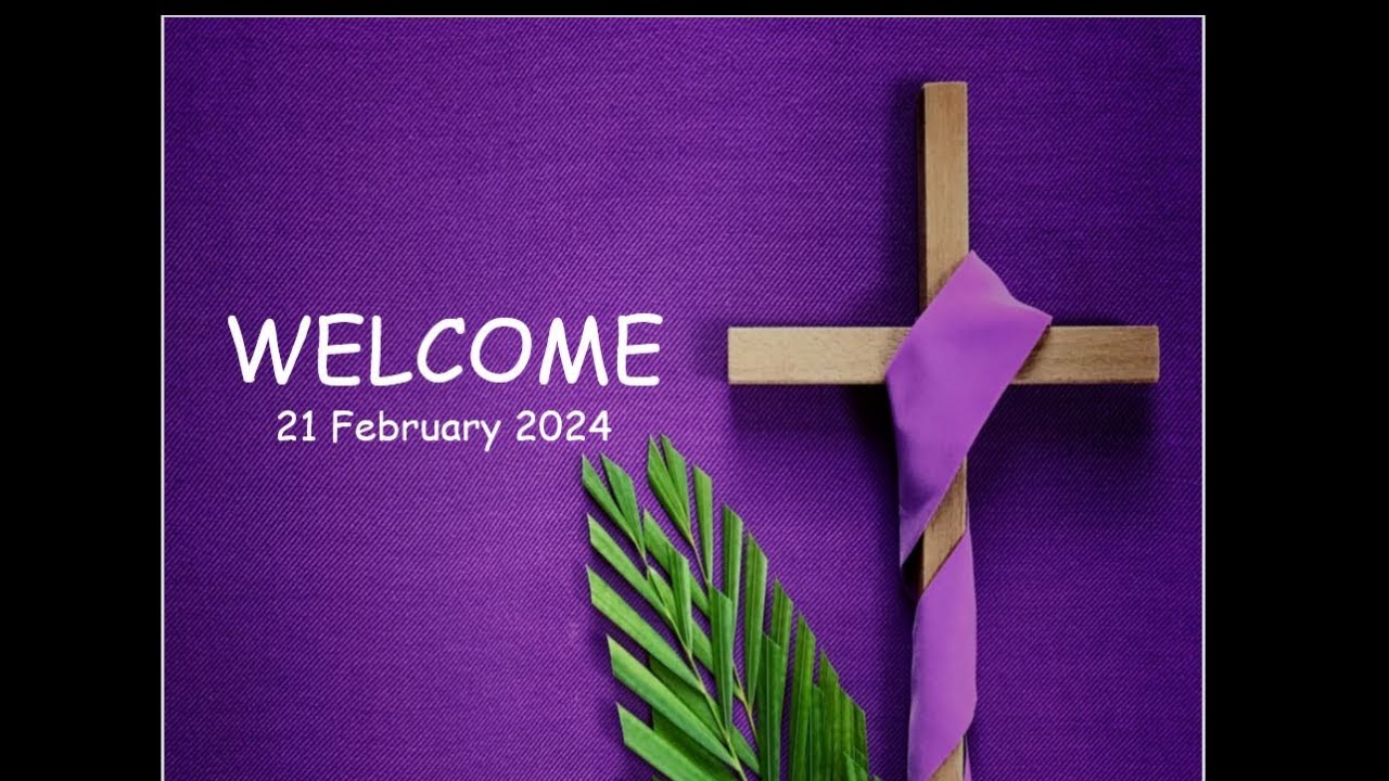 February 21st, 2024 - Lent Mid-Week Service - 6:30 PM Service - Pastor ...