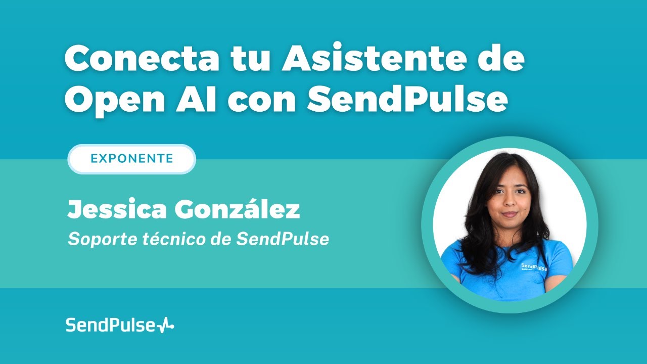 Conecta tu Asistente de Open AI con SendPulse - YouTube