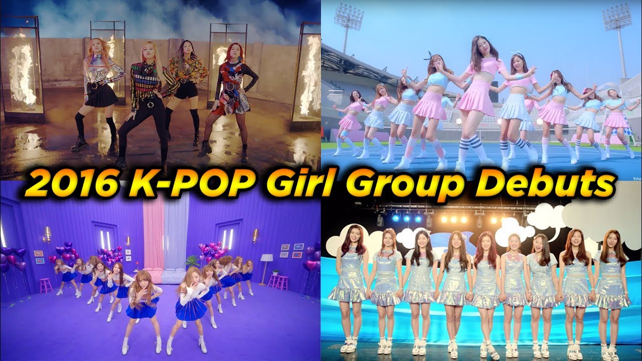 2016 K-Pop Girl Group Debuts - YouTube