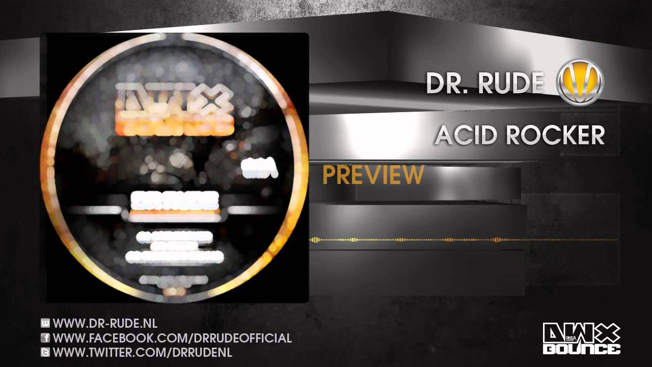Dr. Rude - Acid Rocker - YouTube