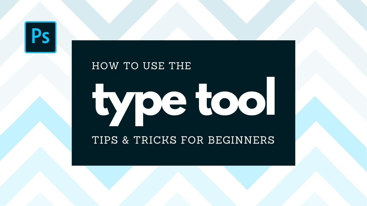 HOW TO USE THE TYPE TOOL - BEGINNER TIPS & TRICKS | Photoshop CC 2021 ...