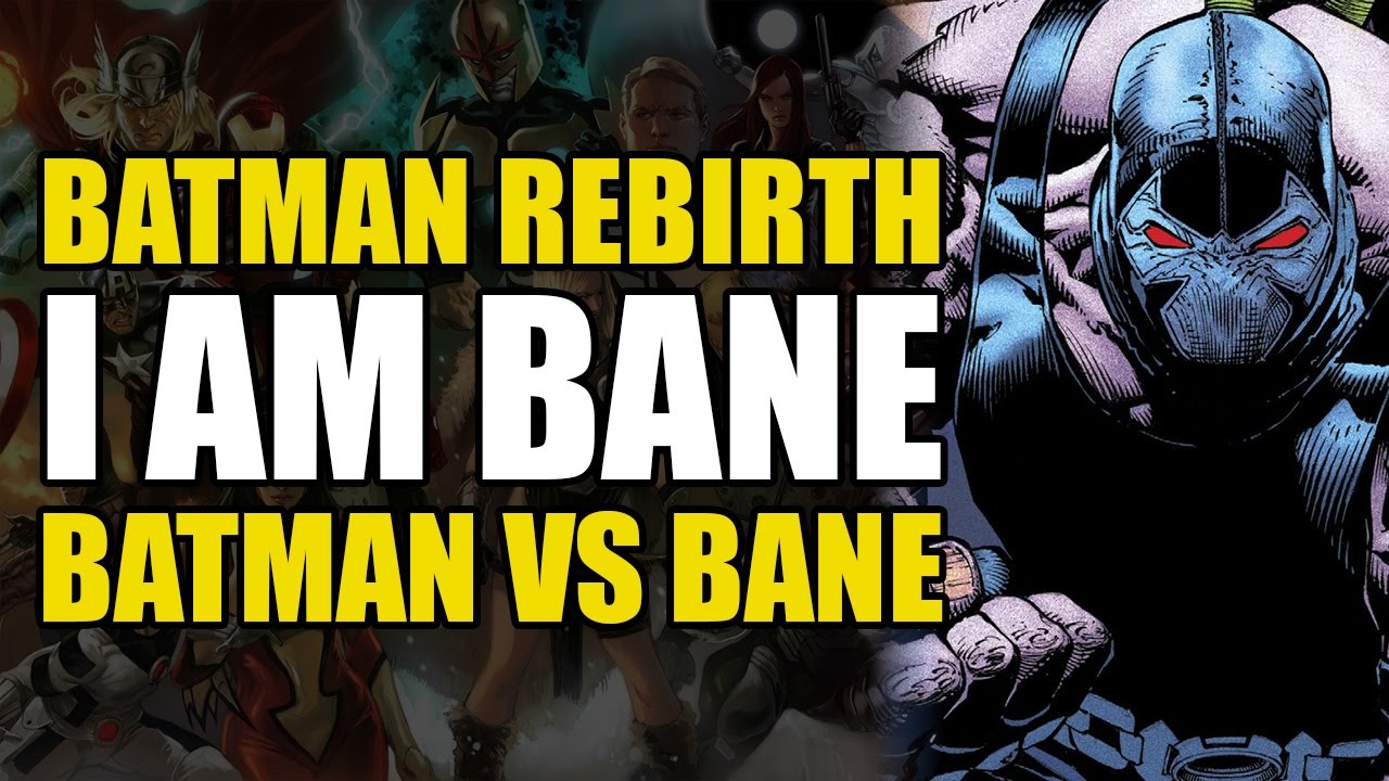 Batman Volume 10: I Am Bane (Comics Explained) - YouTube