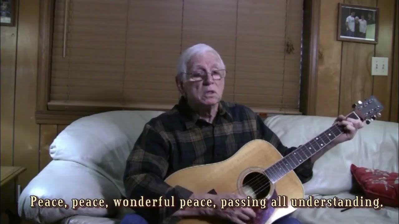 Peace Peace Wonderful Peace - YouTube