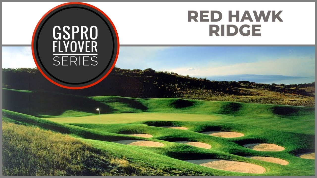 GSPro Course Red Hawk Ridge GC Flyover - YouTube