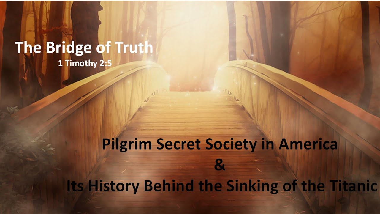Pilgrim Secret Society in America & Its History Behind the Sinking of ...