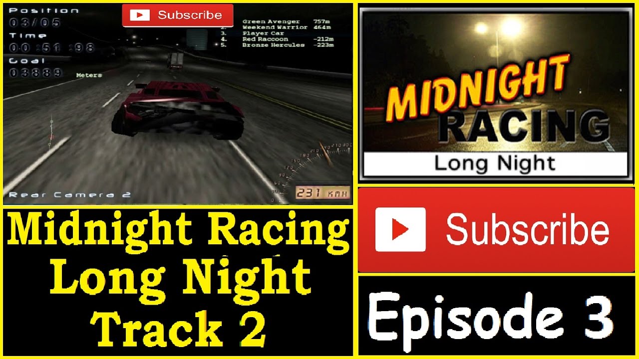 Midnight Racing Long Night - Track 02 - YouTube