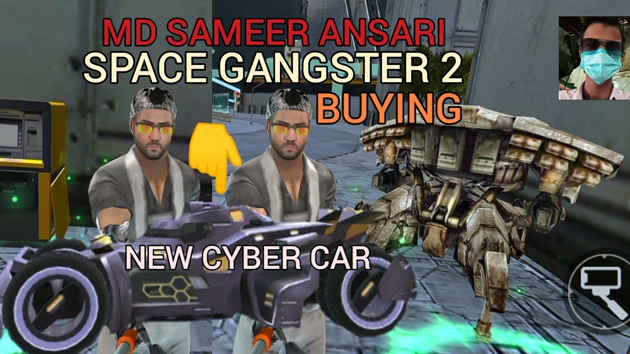 SPACE GANGSTER 2 GAME PLAY TODAY BUYING THE NEW CYBER CAR IN SPACE ...