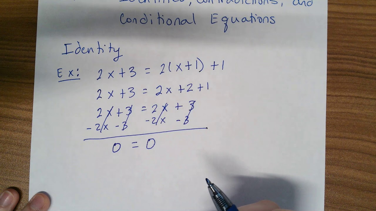Identities, Contradictions, and Conditional Equations - YouTube