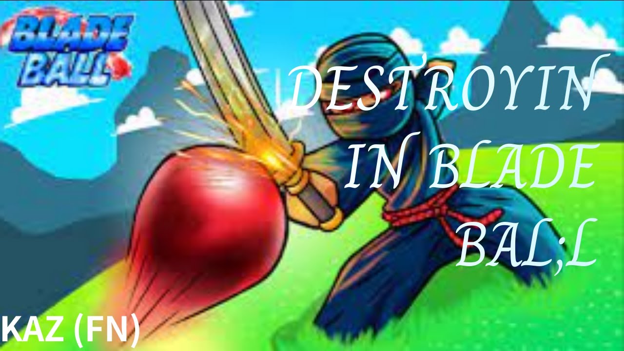 PLAYING BLADE BALL/ AND OTHERS - YouTube