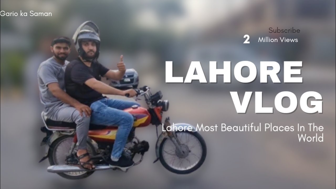 BIKE PAR LAHORE KA VLOG / GARIO KA SAMAN B LYA 🥰🥰 - YouTube