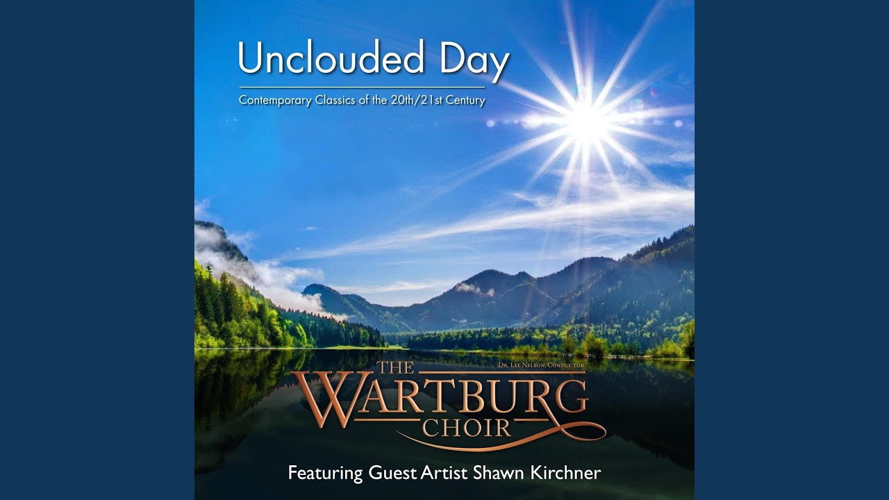 Unclouded Day - YouTube