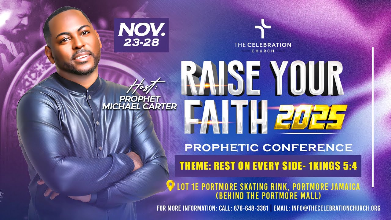Raise Your Faith 2025 | Session 7 | November 28, 2025 | Prophet Michael ...