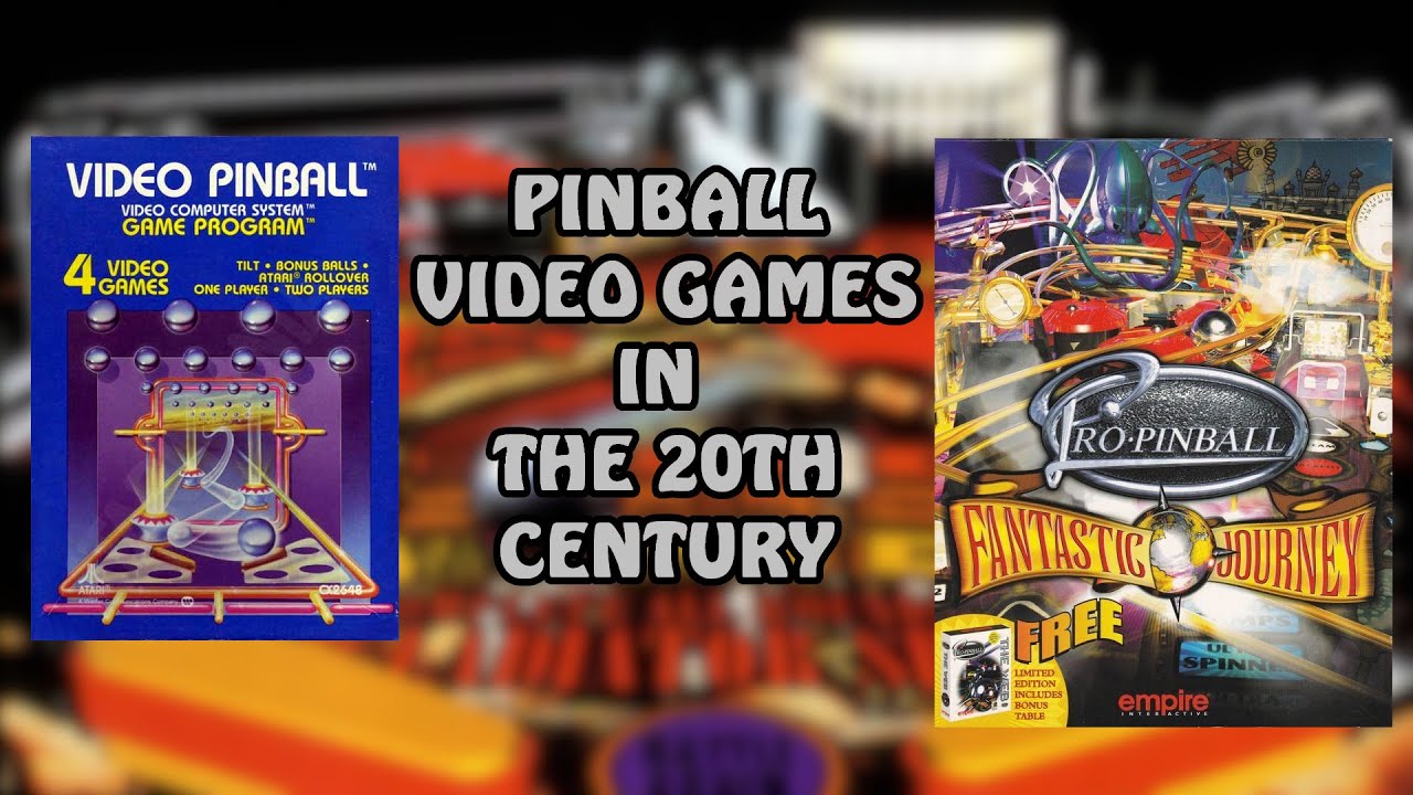 Pinball Video Games in the Twentieth Century - YouTube