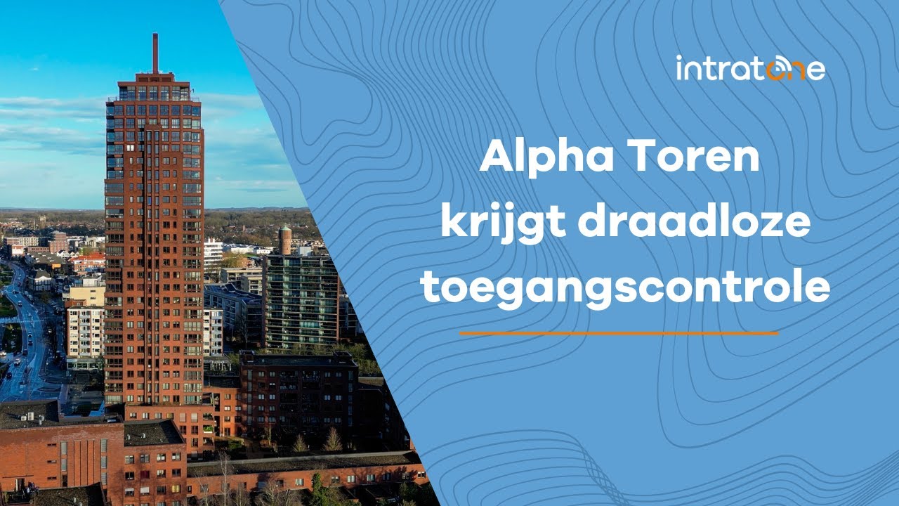 Alpha Toren Enschede krijgt draadloze toegangscontrole - YouTube