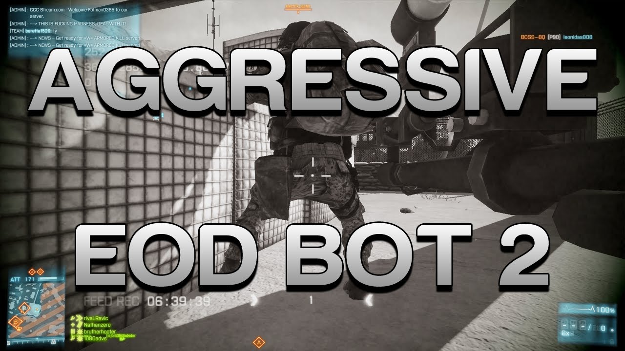 Battlefield 3 Aggressive EOD Bot 2 - YouTube