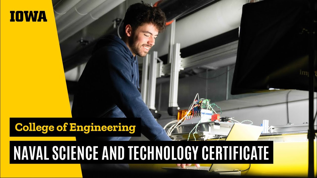 The Naval Science and Technology Certificate the University of Iowa ...