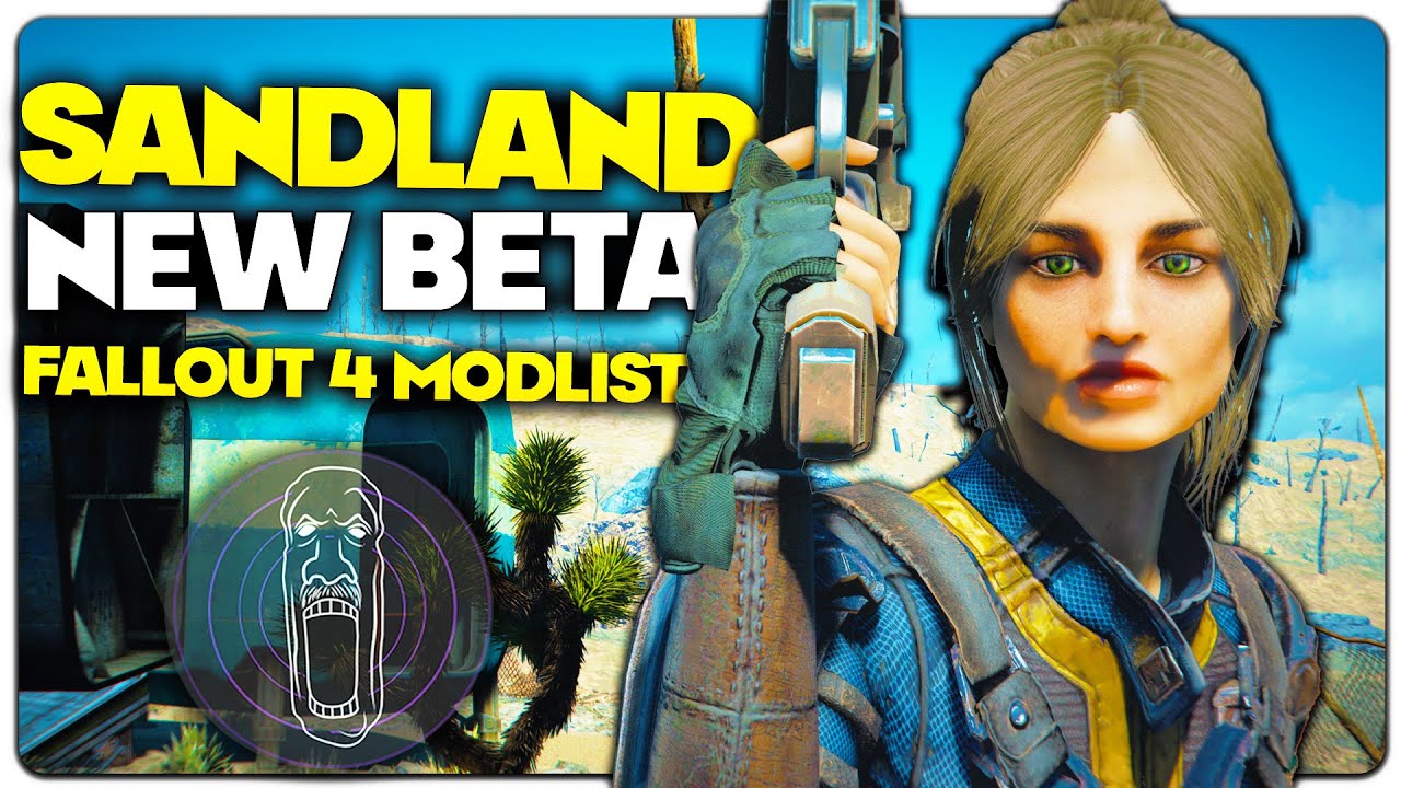 New Fallout 4 BETA Modpack Sandland - First Impressions - YouTube