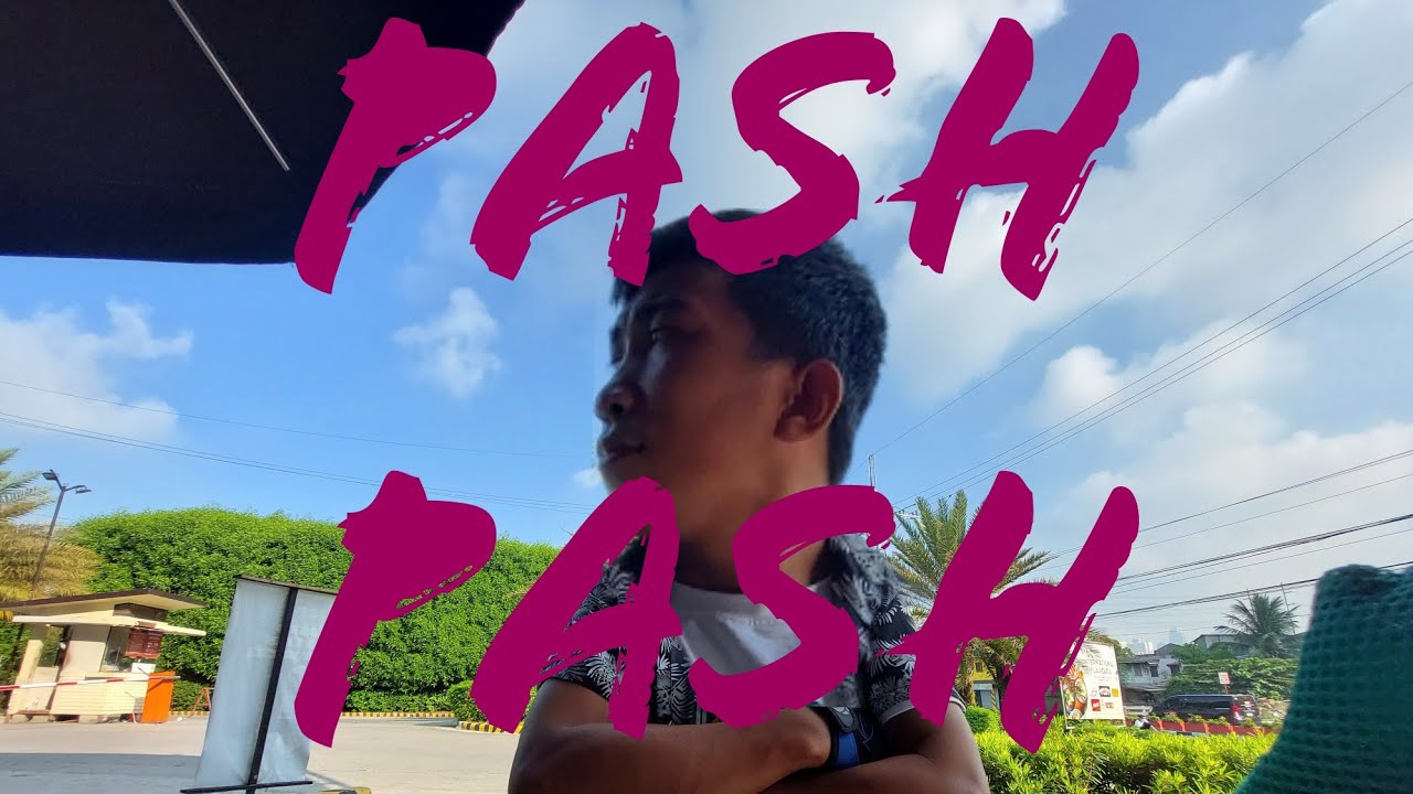 Pash pash (You know me) - YouTube