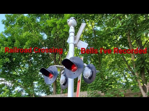Railroad Crossing Bells I've Recorded: Updated 2022 - YouTube