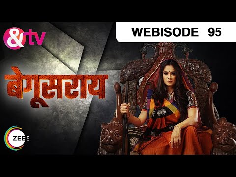 बेगुसराई - Begusarai - Webisode - Ep - 95 - Mukul Raj Singh,Vaishnavi Dhanraj -And TV