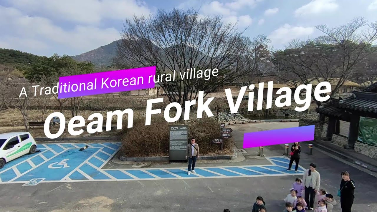 Travel diary in Korea, Oeam Fork Village#외암리 민속마을 - YouTube