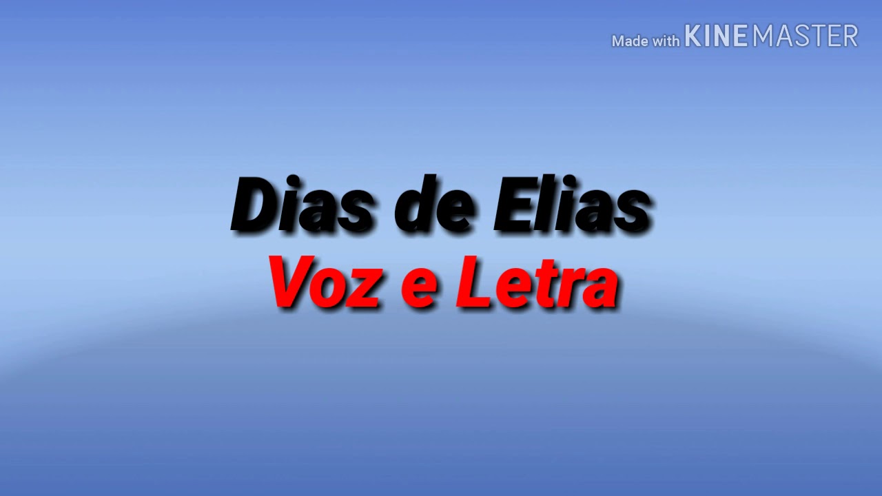 Lauriete, Dias de Elias, (Voz e Letra). - YouTube