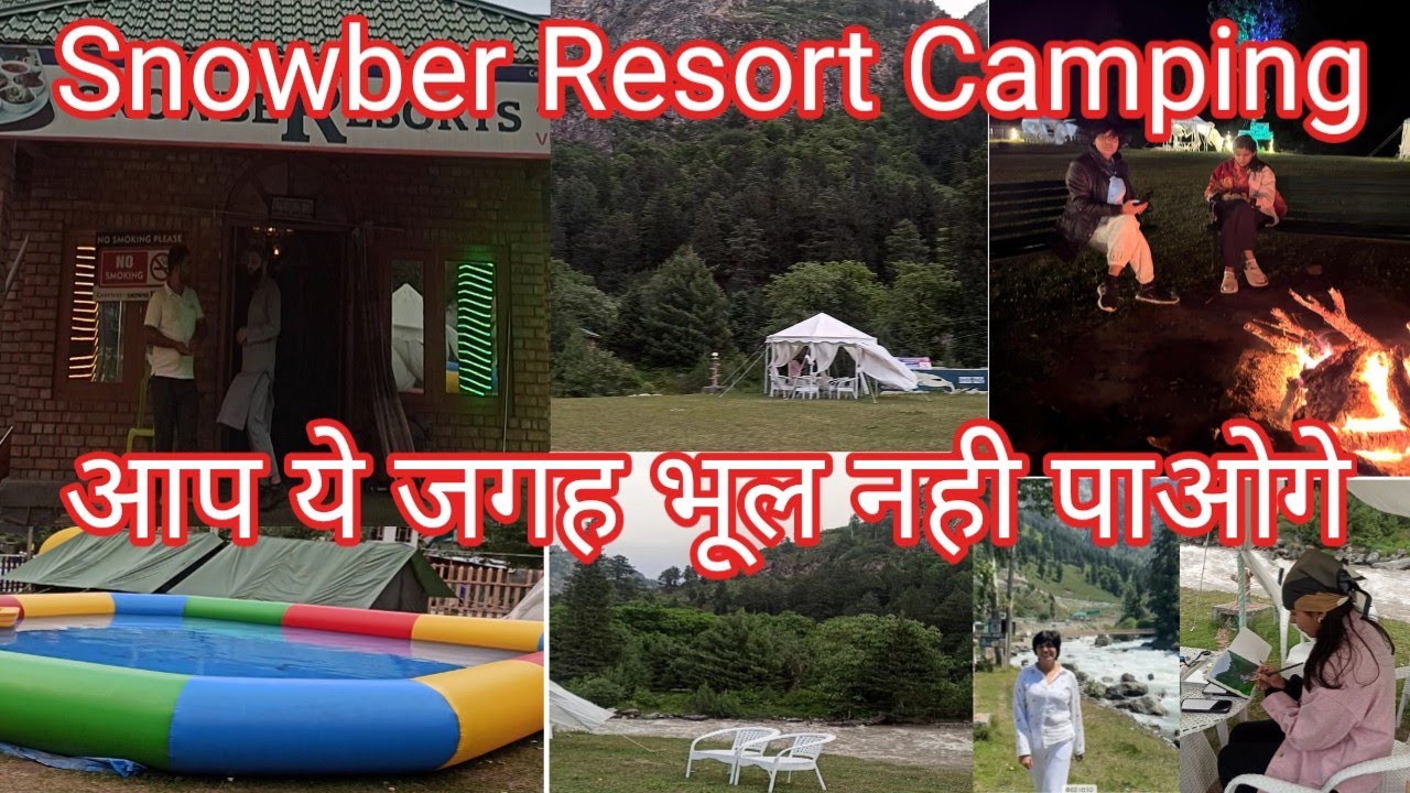 A Beautiful Secret About Snowber Resort. Best camping site of Sonamarg ...