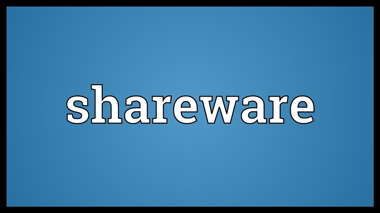 Shareware Meaning - YouTube