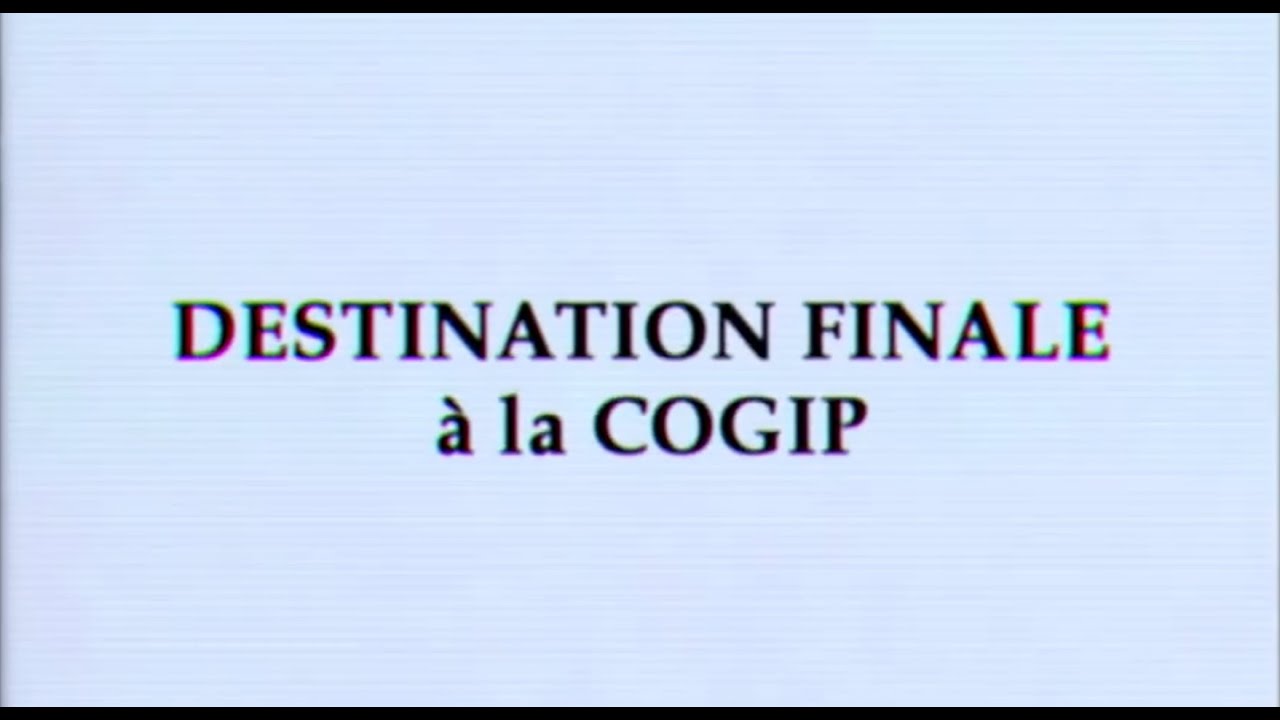 Message à Caractère Informatif Deux : Destination finale à la COGIP ...