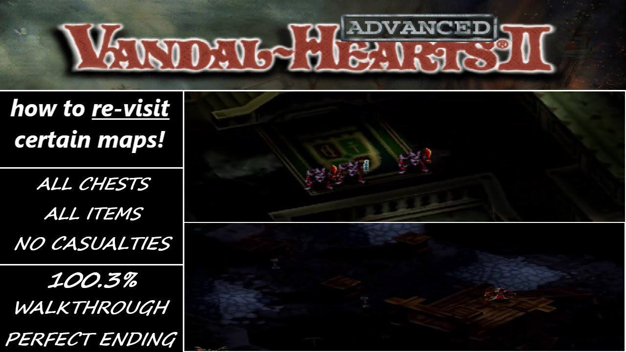 RE-VISITING Certain Maps! | VANDAL HEARTS II (PS1) 100.3% WALKTHROUGH ...