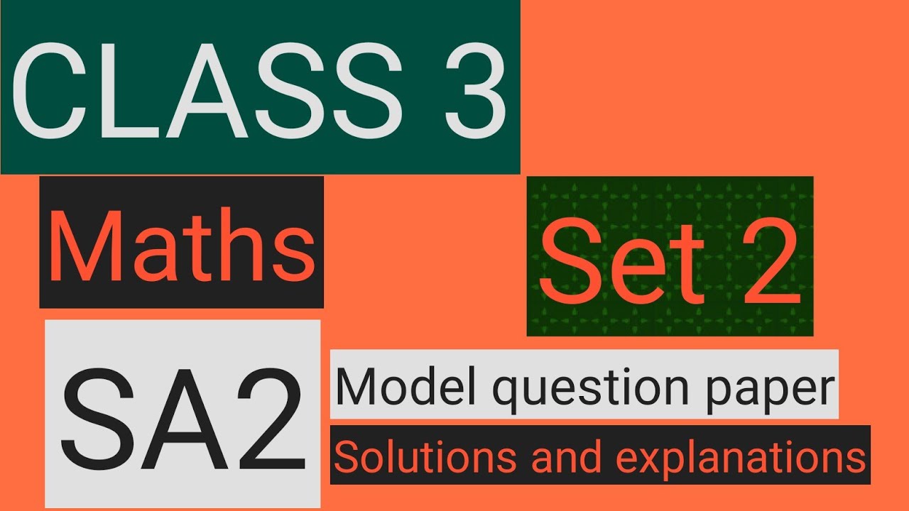 study Time Class3 Maths SA2 Model Question Paper fully Solved With study-time-class3-maths-sa2-model-question-paper-fully-solved-with