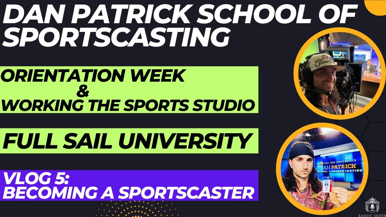 Full Sail University Orientation Week | Becoming a Sportscaster Vlog 5 ...