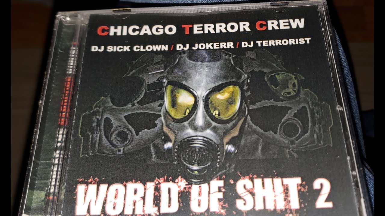 Chicago Terror Crew - World of Shit 2 - YouTube
