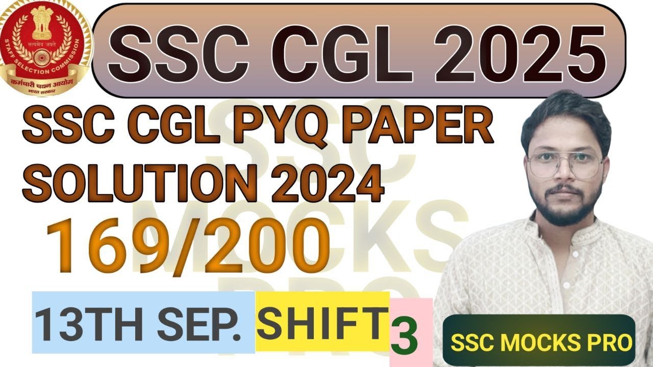 SSC CGL PYQ MOCK SERIES 2024 13TH SEP SHIFT 3 2024 WITH DETAILED ...